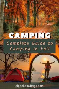 The Complete Guide to Camping in Fall